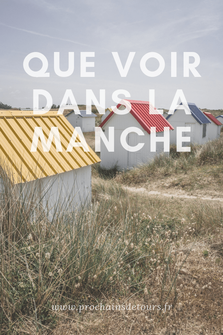 Que faire dans la Manche? Nos 15 coups de coeur — Prochains Détours
